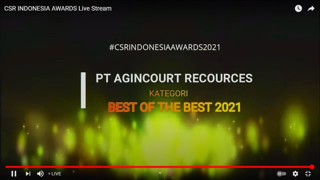 Penghargaan BEST OF THE BEST CSR Indonesia 2021 - Agincourt Resources